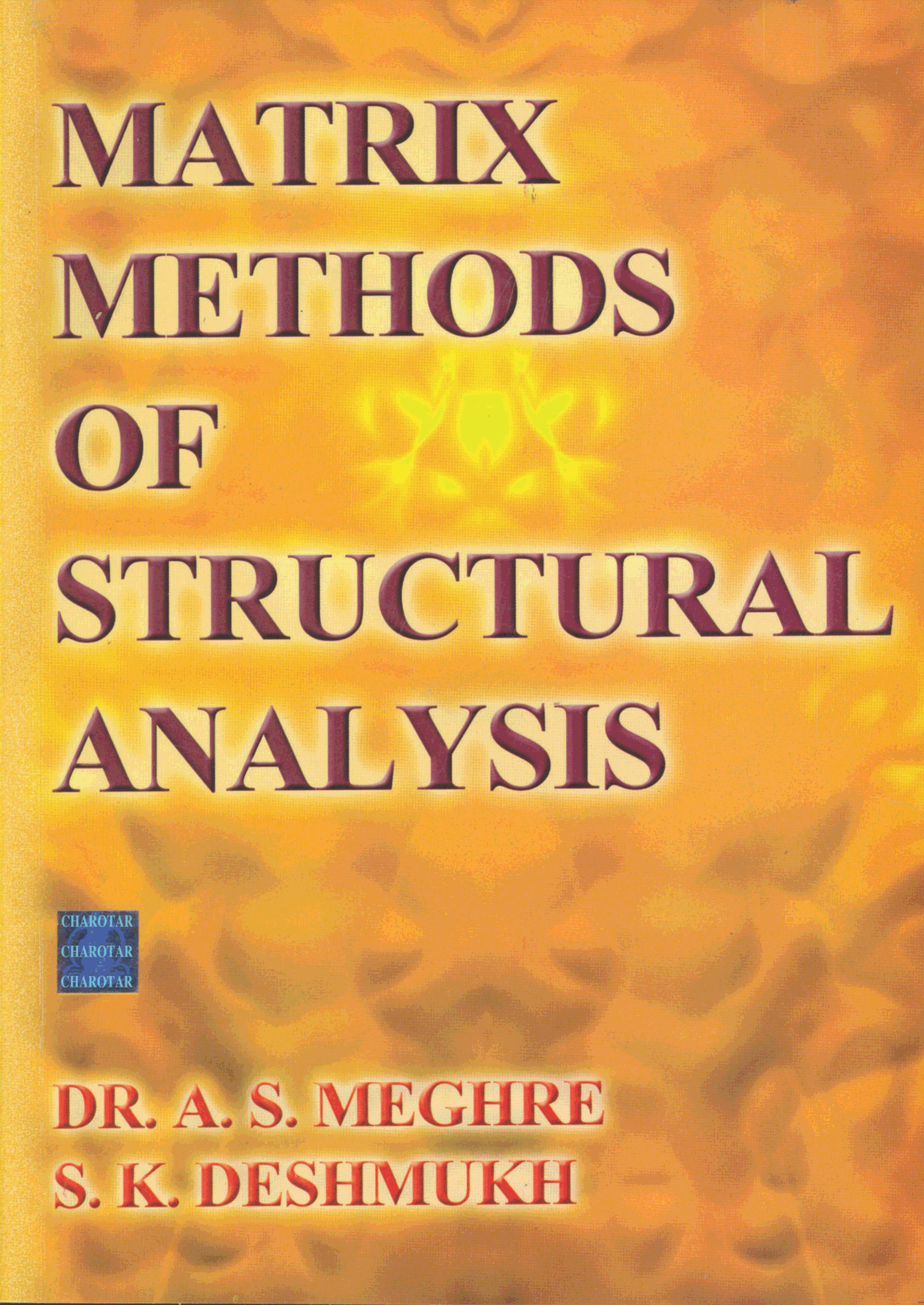 Matrix Methods Of Structural Analysis